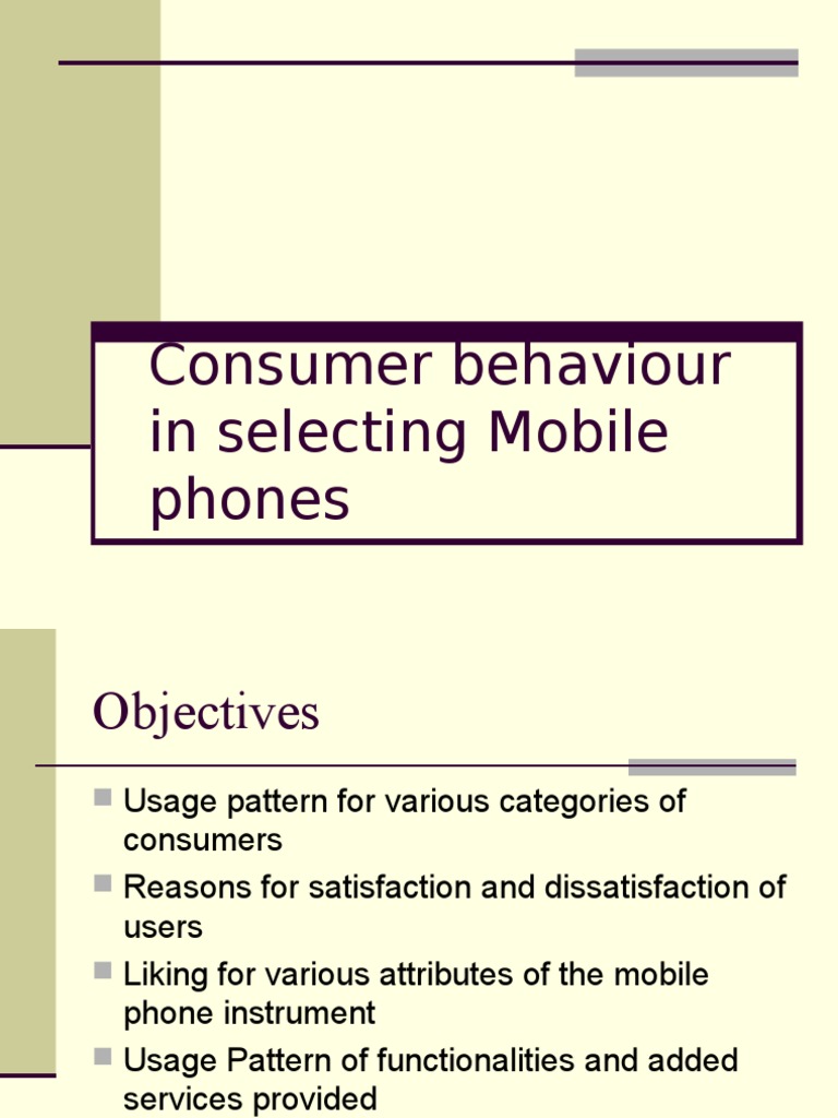 Consumer Behaviour in Selecting Mobile Phones | PDF | Mobile Phones ...