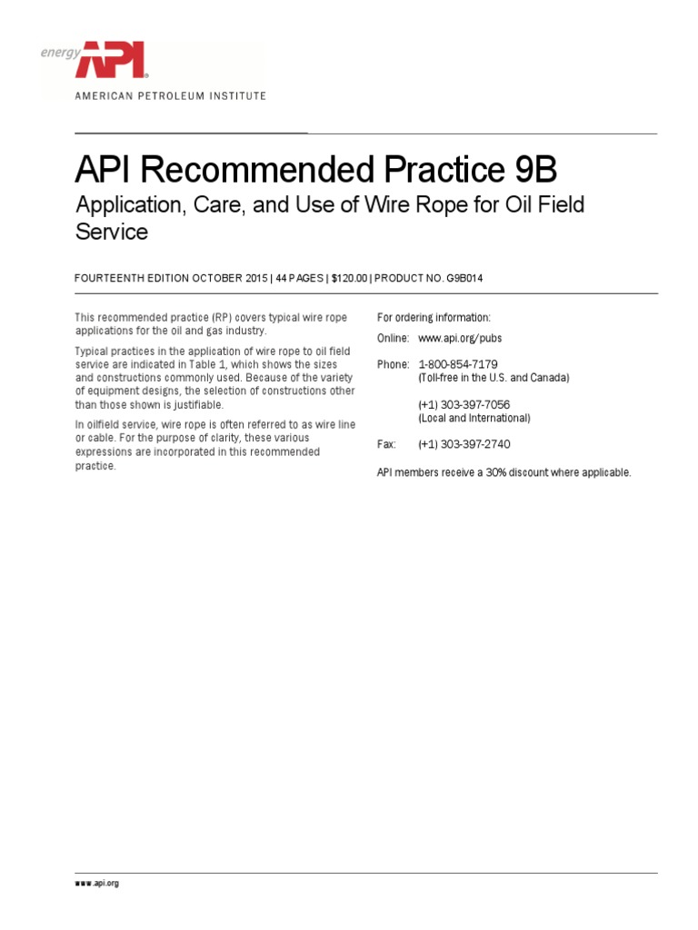 API Recommended Practice 9B Application, Care, and Use of Wire Rope For ...