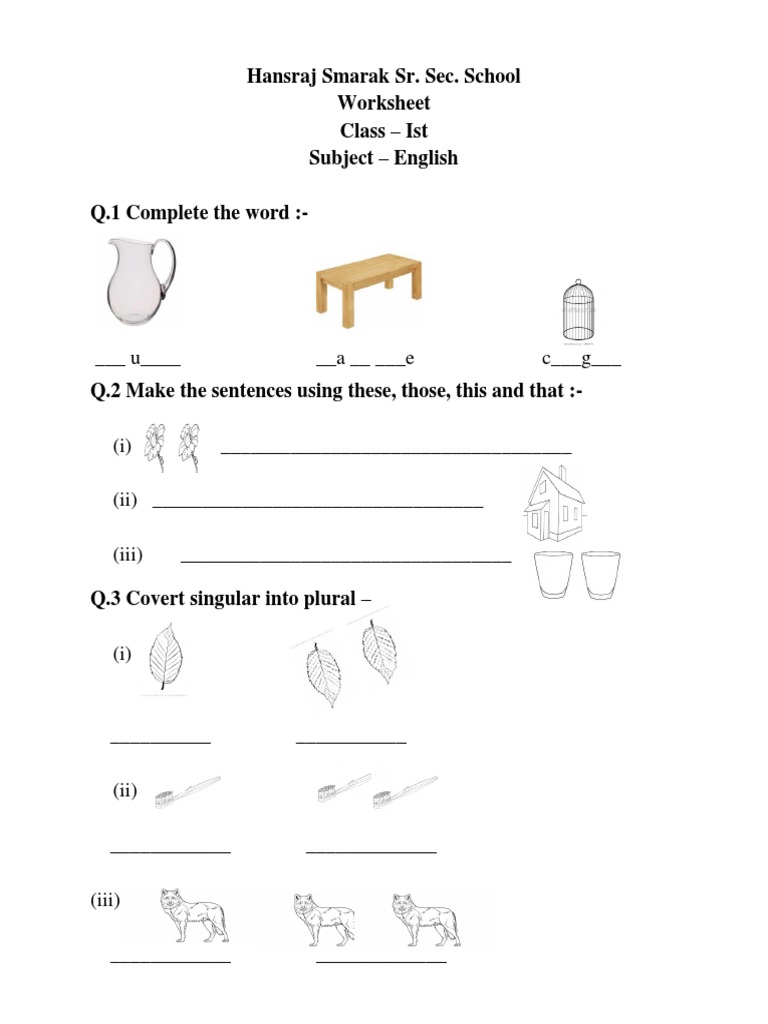Hansraj Smarak Sr. Sec. School Worksheet Class - Ist Subject - English ...