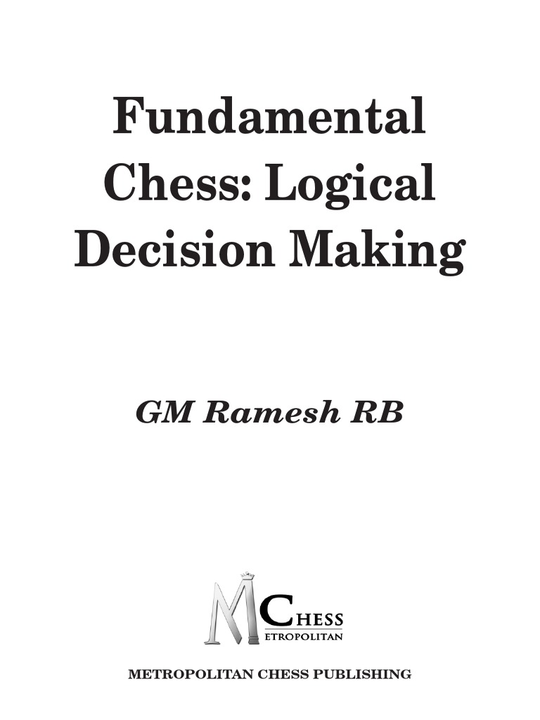 Preview Logical Decision Making | PDF | Chess | Traditional Games
