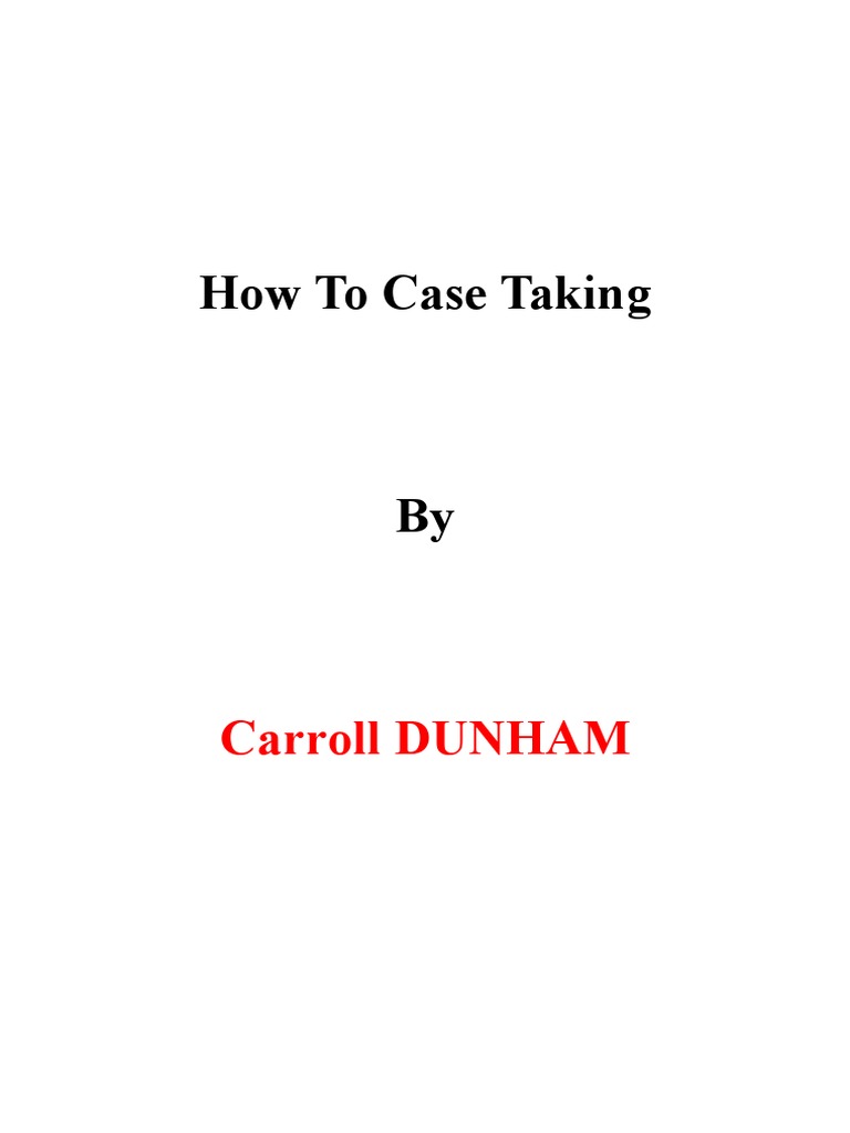 How To Case Taking | PDF | Symptom | Medical Diagnosis