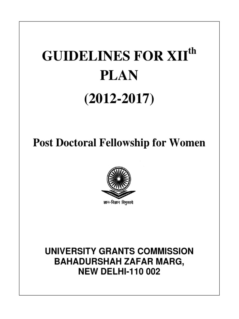 Guidelines For Xii Plan (2012-2017) : Post Doctoral Fellowship For ...