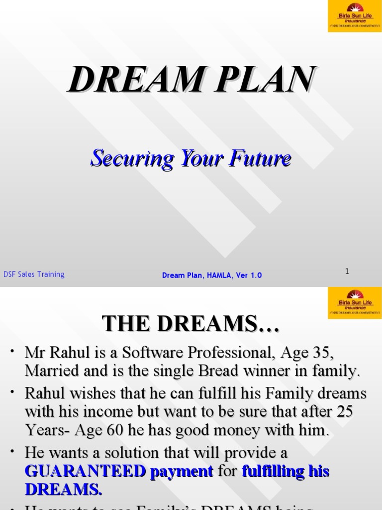 Flexi Dream Plan Overview and Benefits | PDF | Insurance | Option (Finance)