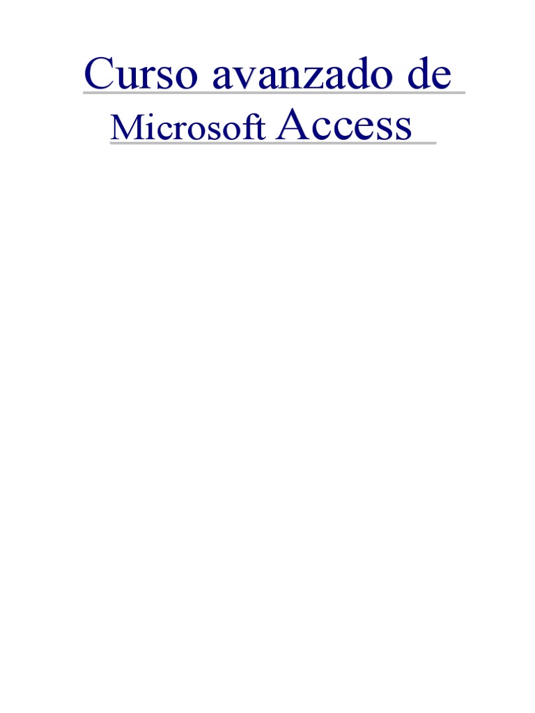 Curso Avanzado Access PDF | PDF | Teoría del modelo | Tabla (base de datos)