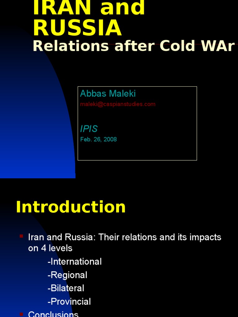 IRAN and RUSSIA Relations After Cold War | PDF | Soviet Union | World ...
