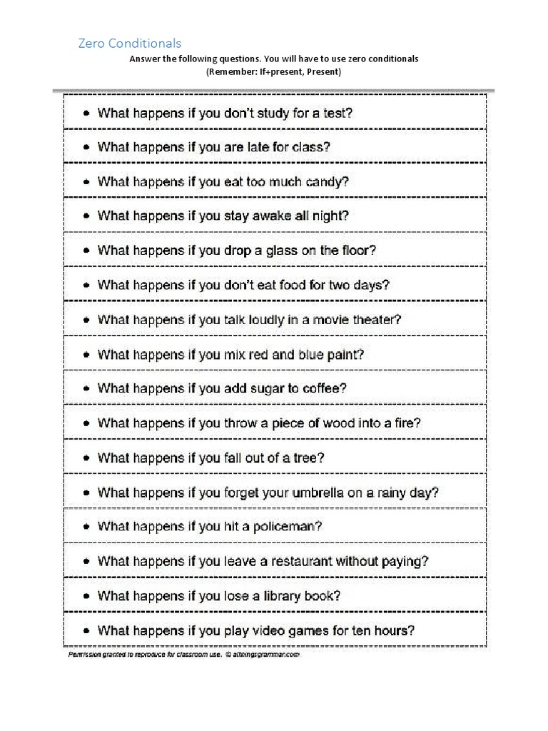 Zero Conditionals: Answer The Following Questions. You Will Have To Use ...