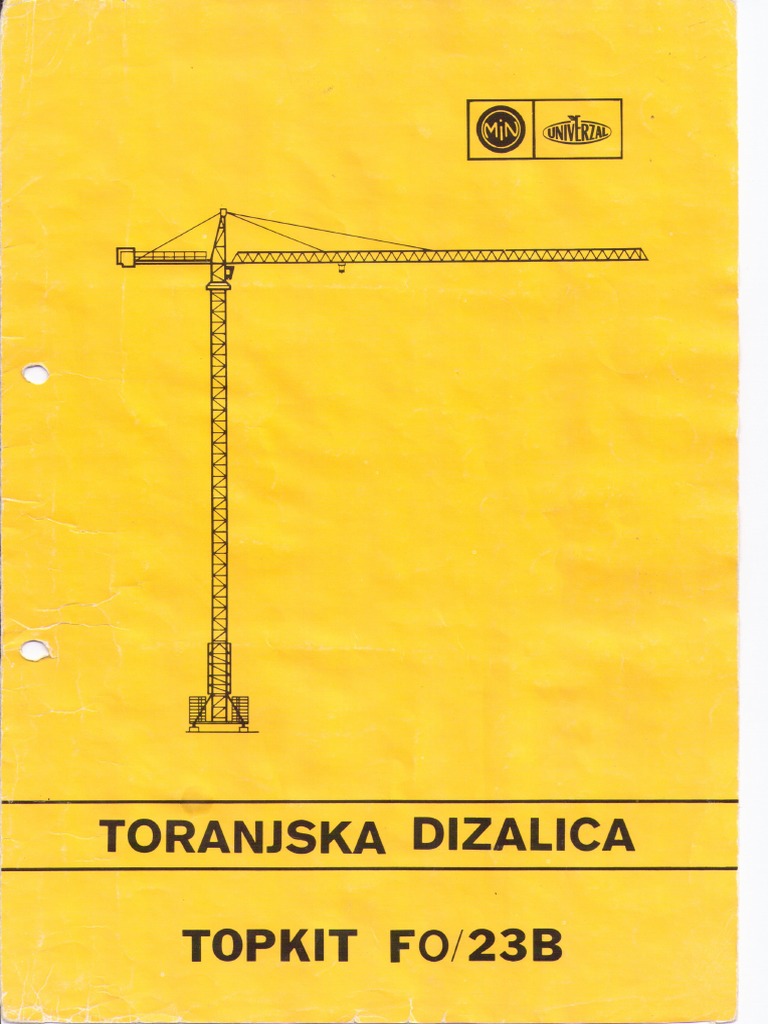 Toranjska Dizalica F0/23B MIN/Potain | PDF