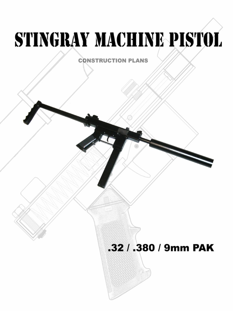 Stingray Machine Pistol Plans