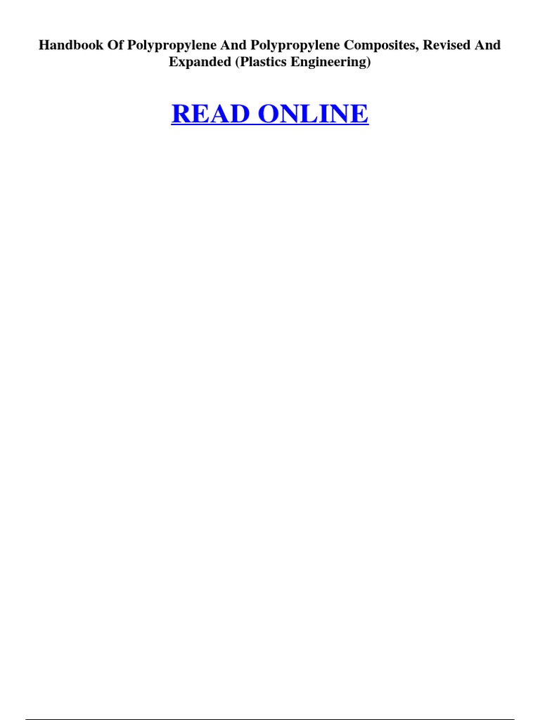 Handbook of Polypropylene and Polypropylene Composites Revised and ...