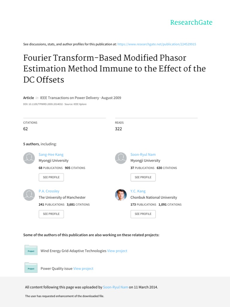 Fourier Transform Based Modified Phasor Estimation Method Immune To The Effect Of The Dc Offsets