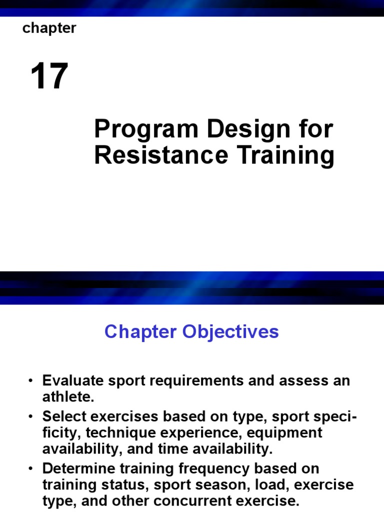 Chap17-Program Design For Resistance Training | PDF | Strength Training | Muscle Hypertrophy