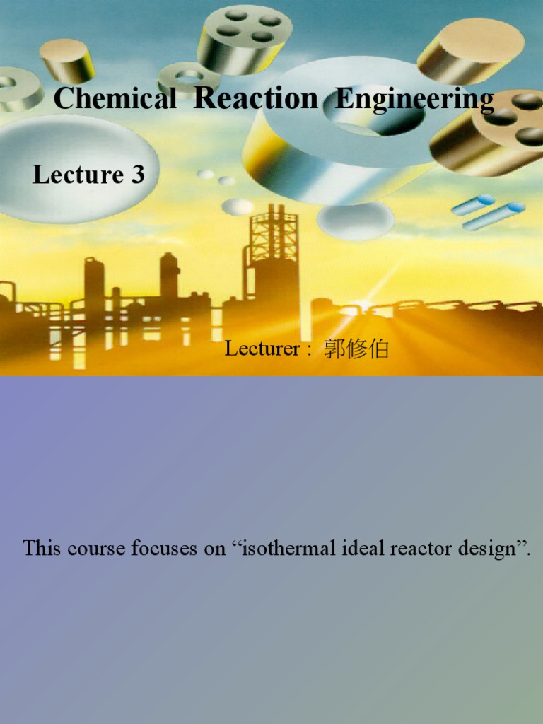 Chemical Engineering: Reaction | PDF | Chemical Reactor | Stoichiometry