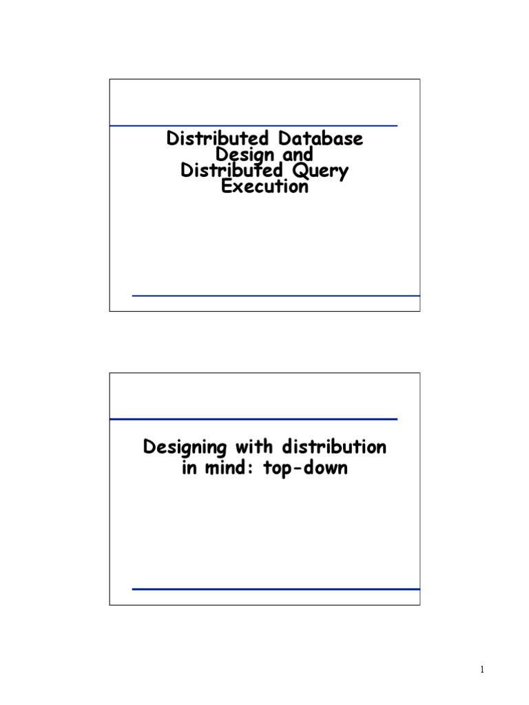 Distributed Database Design And Query Execution Pdf Relational