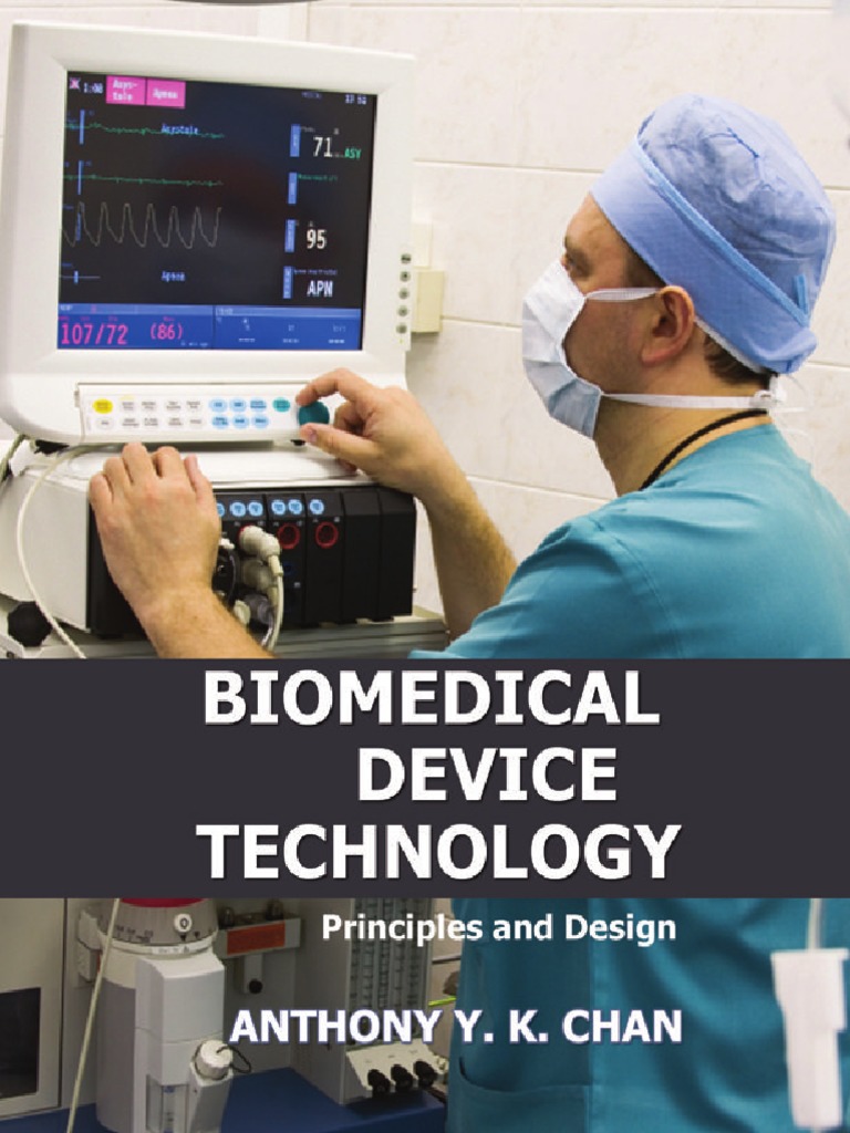 Biomedical Device Technology Principles and Design | PDF | Medical ...