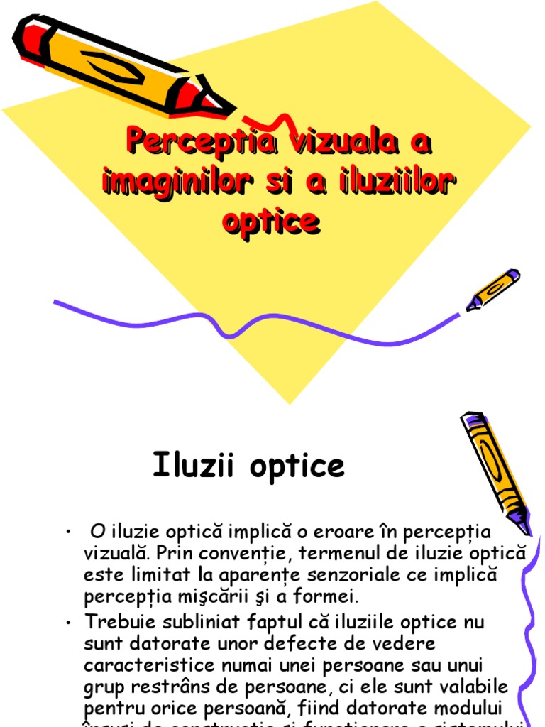 Perceptia Vizuala Si Iluzii Optice