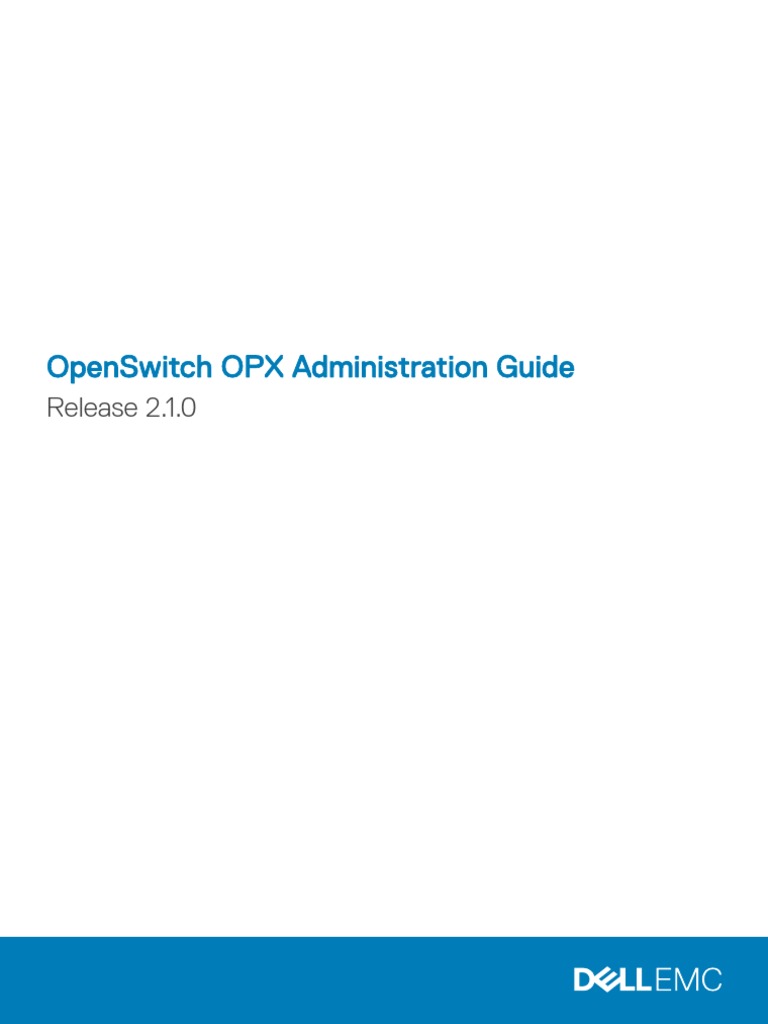 Openswitch Opx Admin Guide r210 | PDF | Port (Computer Networking ...