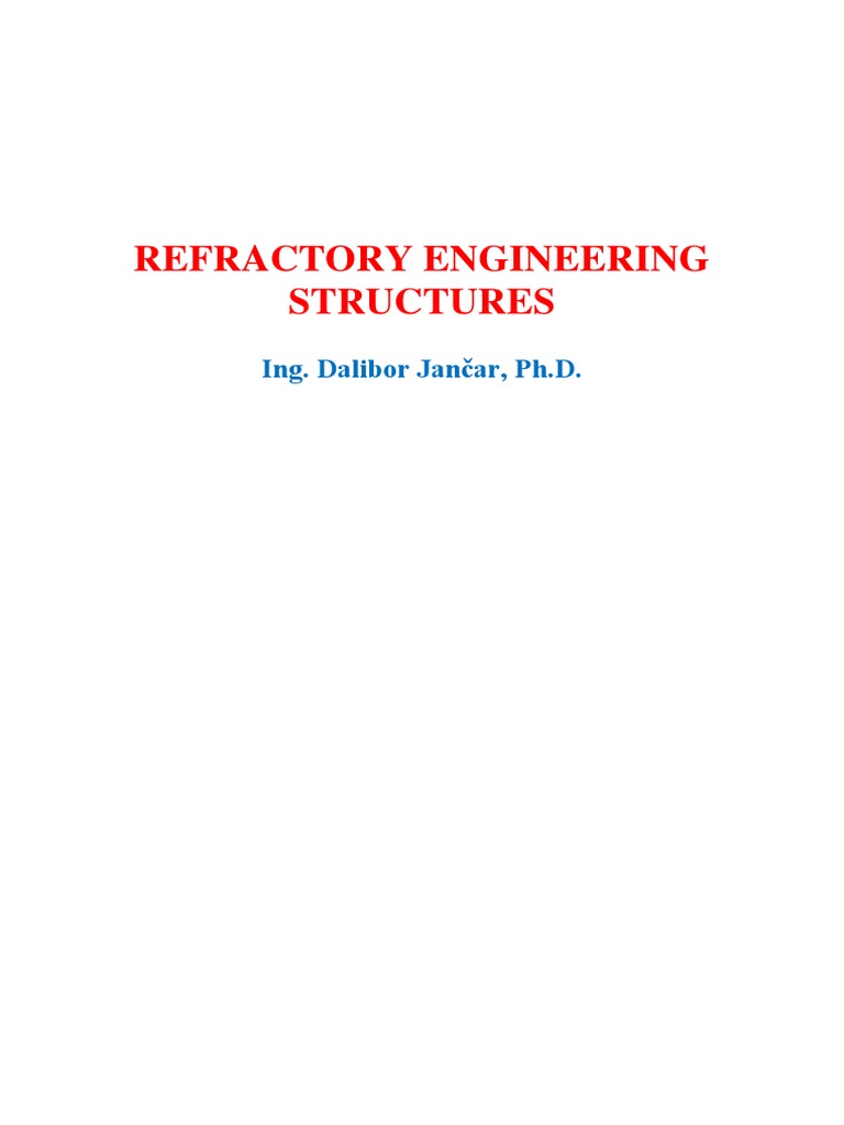 Refractory Engineering Guide | PDF | Heat Transfer | Refractory