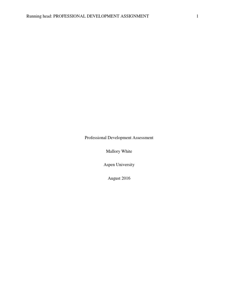 Running Head: Professional Development Assignment 1 | PDF | Nursing | Expert