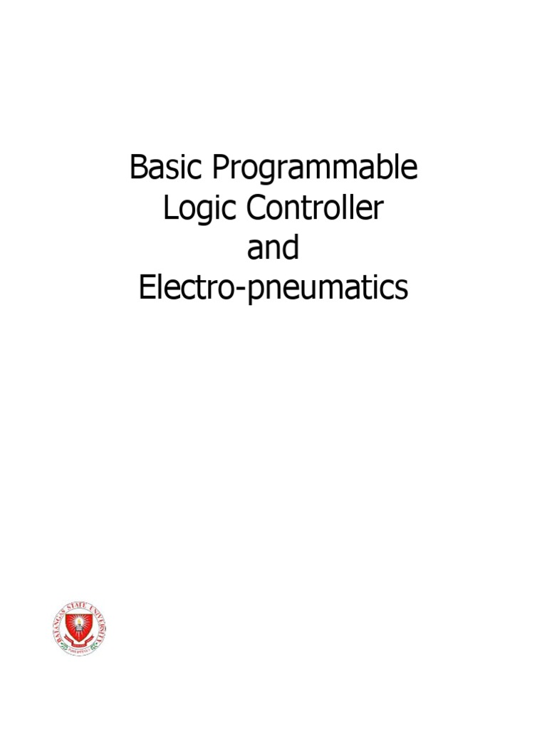 Basic Programmable Logic Controller and Electro-Pneumatics | PDF ...