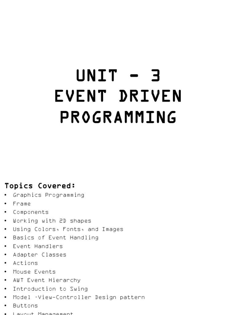 Unit - 3 Event Driven Programming | PDF | Java (Programming Language) | Computer Engineering