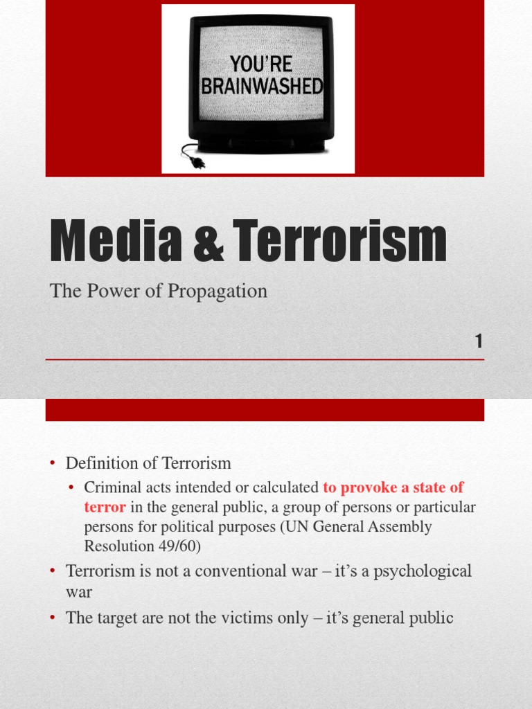 Media & Terrorism: The Power of Propagation | PDF | Counter Terrorism ...