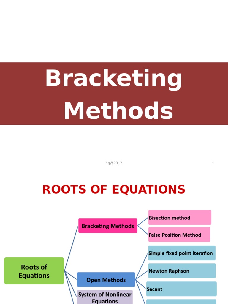 ANUM 2012 Bracketing Methods | PDF | Equations | Algorithms And Data ...