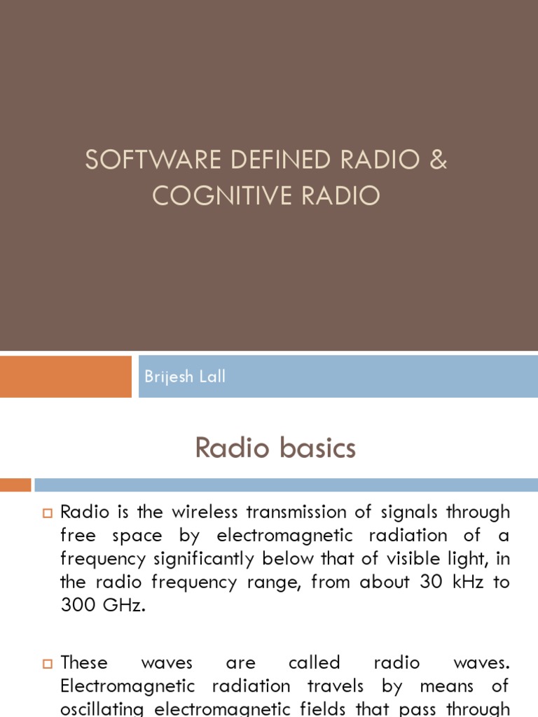 Cognitive Radio and Software Defined Radio | PDF | Cognitive Radio | Software Defined Radio