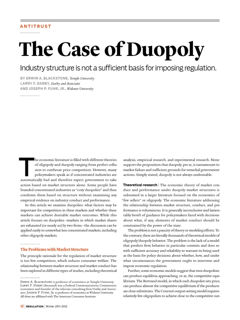 The Case of Duopoly: Industry structure is not a sufficient basis for ...