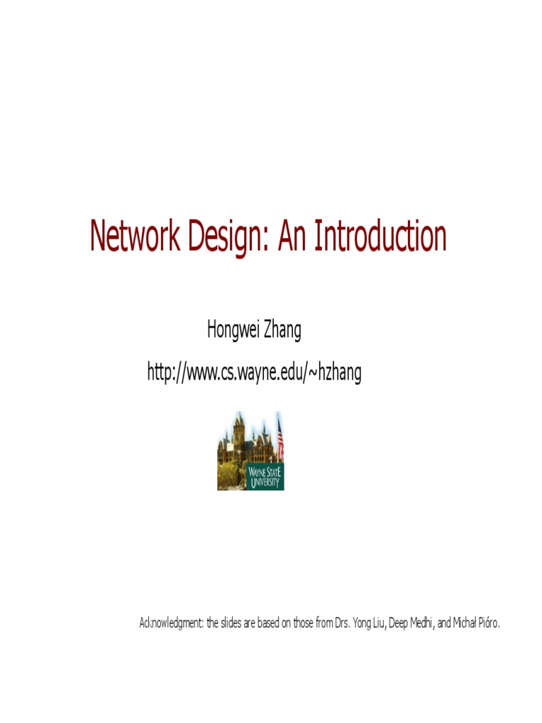 Network Design: An Introduction: Hongwei Zhang | PDF | Routing | Computer Network
