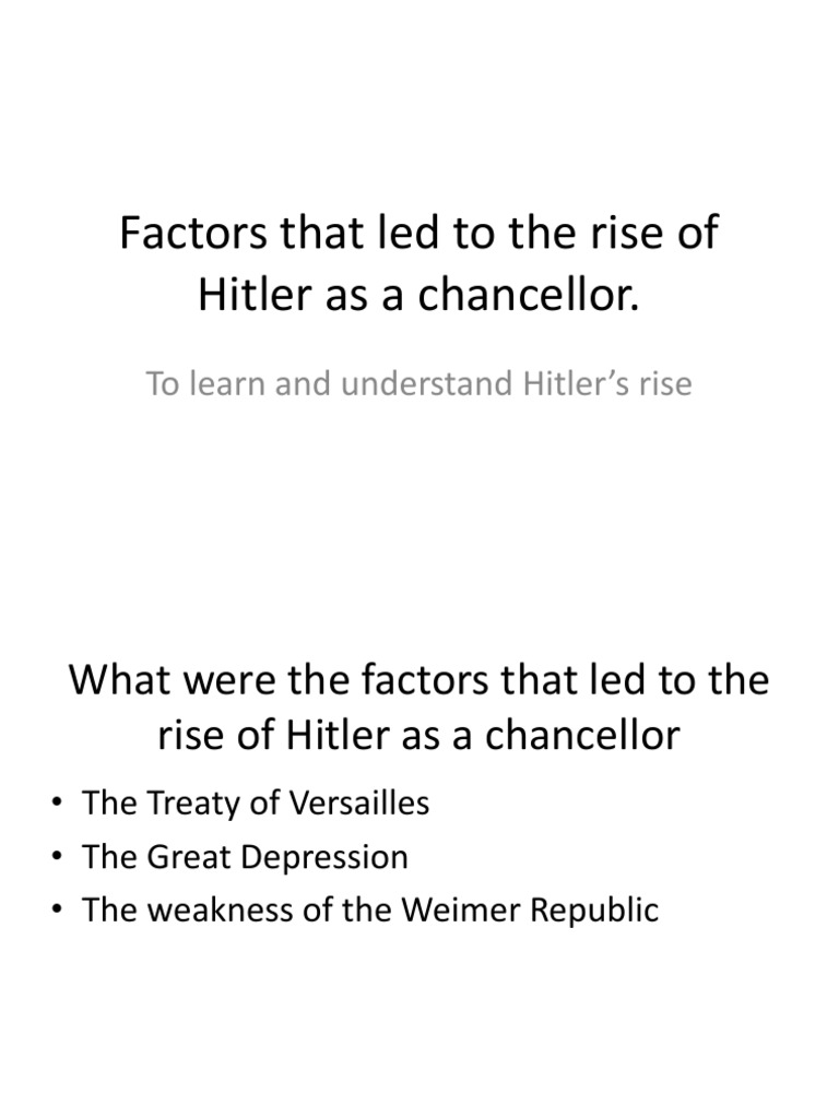 Hitler's Rise: Key Contributing Factors | PDF