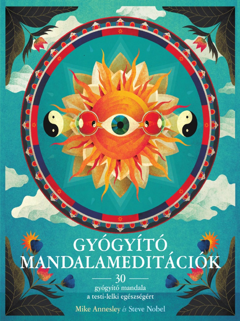 Mike Annesley: Gyógyító Mandalameditációk | PDF