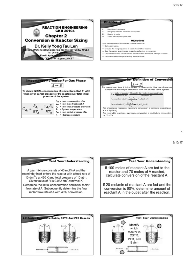 Conversion & Reactor Sizing: Dr. Kelly Yong Tau Len | PDF | Reaction Rate | Chemical Reactor