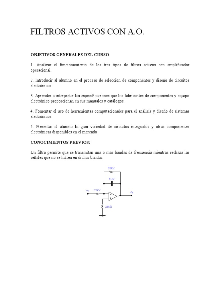 Análisis y diseño de filtros activos con amplificador operacional: filtros paso alto, paso bajo ...
