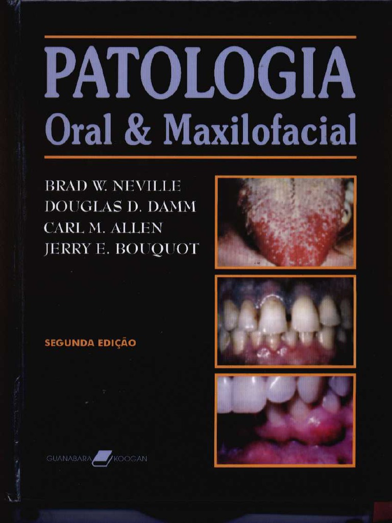 Patologia Oral e Maxilo Facial - Neville BW PDF | PDF