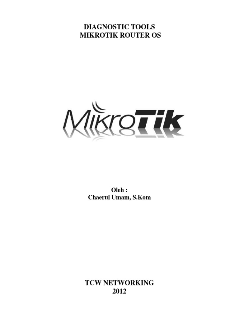 Diagnostic Tools Mikrotik | PDF