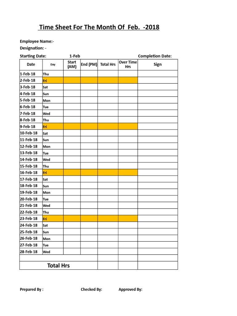 Time Sheet For The Month of Feb. - 2018: Employee Name:-Designation ...