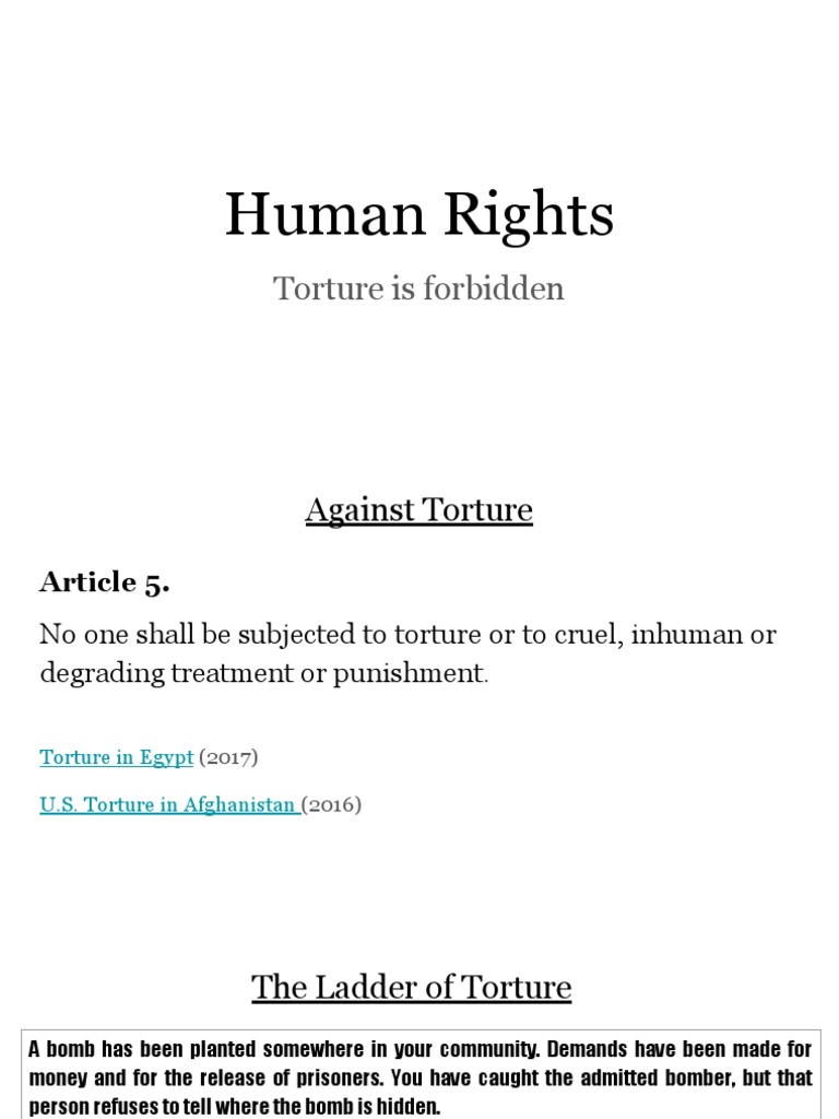 Examining The Ethics Of Torture In Interrogation When If Ever Is It