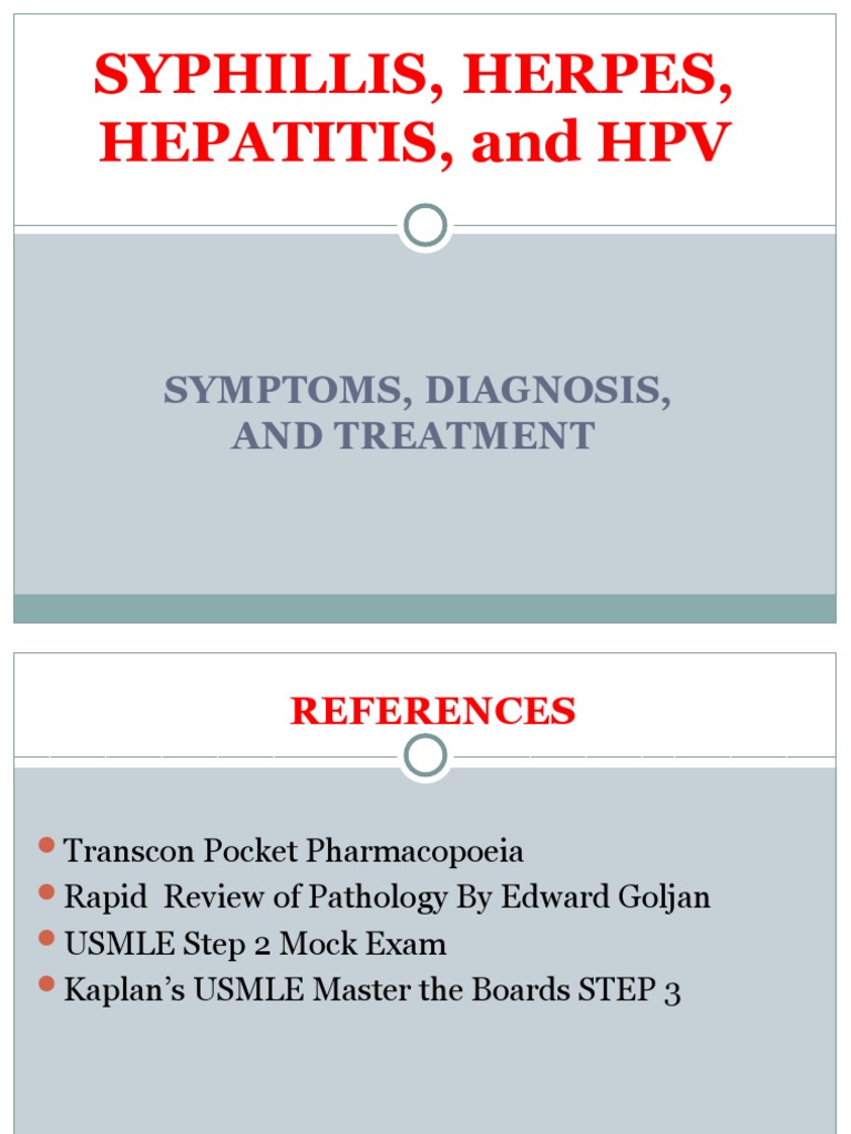 Syphillis, Herpes, Hepatitis, and HPV: Symptoms, Diagnosis, and ...