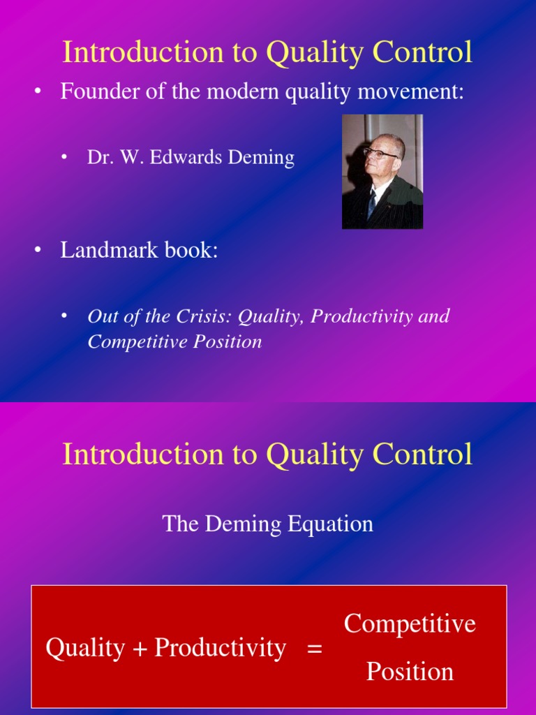 Introduction To Quality Control: - Founder of The Modern Quality ...