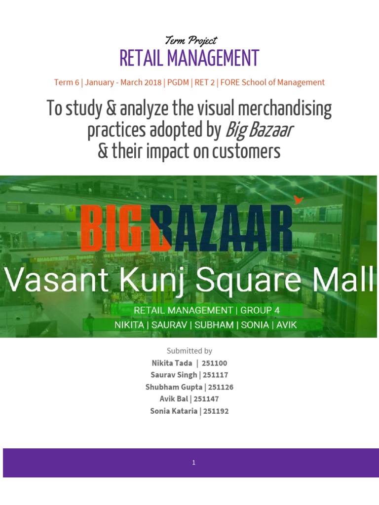 Visual Merchandising in Big Bazaar - Retail Management, Retail Marketing | PDF | Retail | Brand