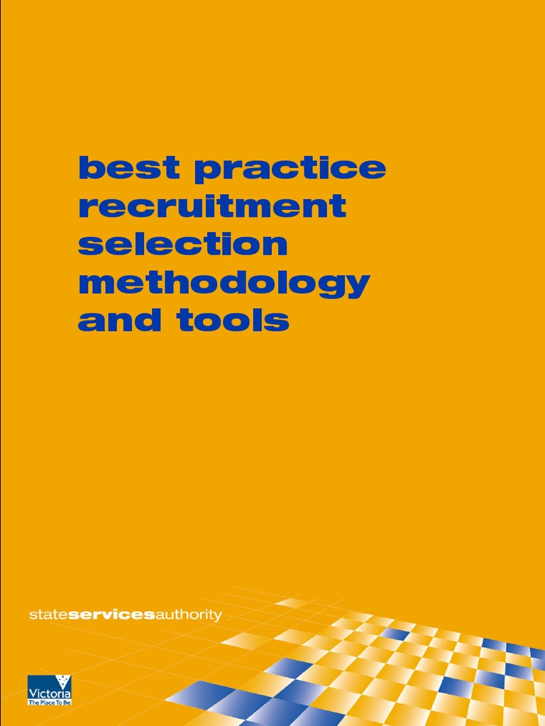 Best Practice Recruitment Selection Methodology and Tools | PDF ...