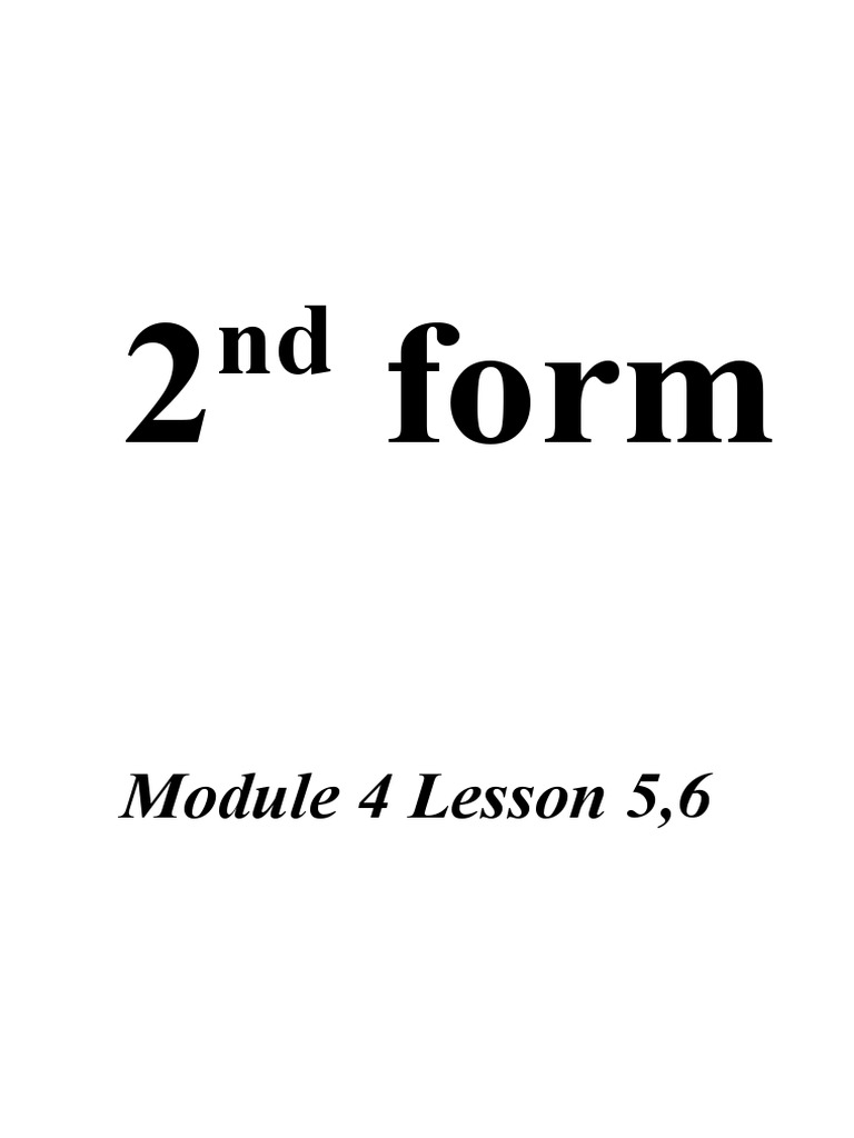 2 Form: Module 4 Lesson 5,6 | PDF