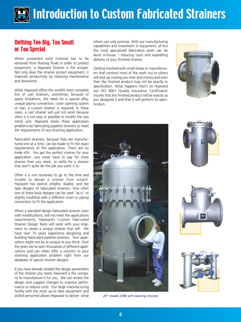 Introduction To Custom Fabricated Strainers: Nothing Too Big, Too Small ...