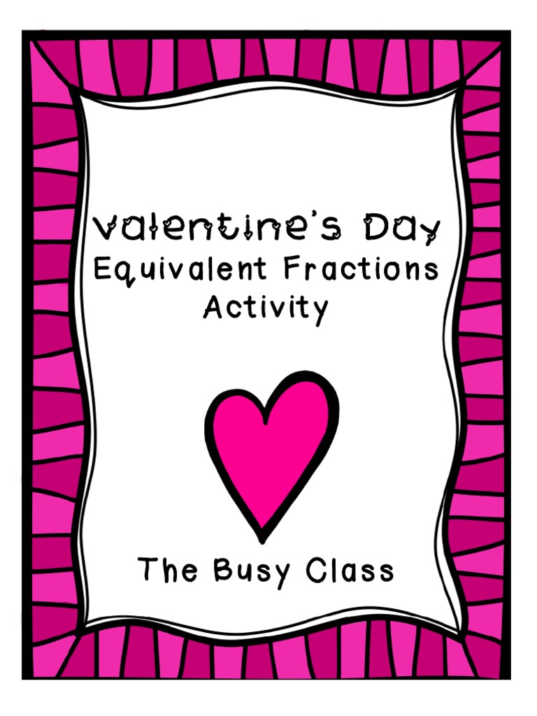 Valentine's Day: Equivalent Fractions Activity | PDF | Home & Garden