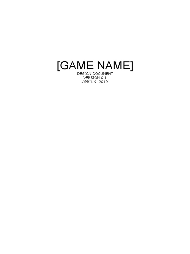 (Game Name) : Design Document APRIL 9, 2010 | PDF | 2 D Computer ...
