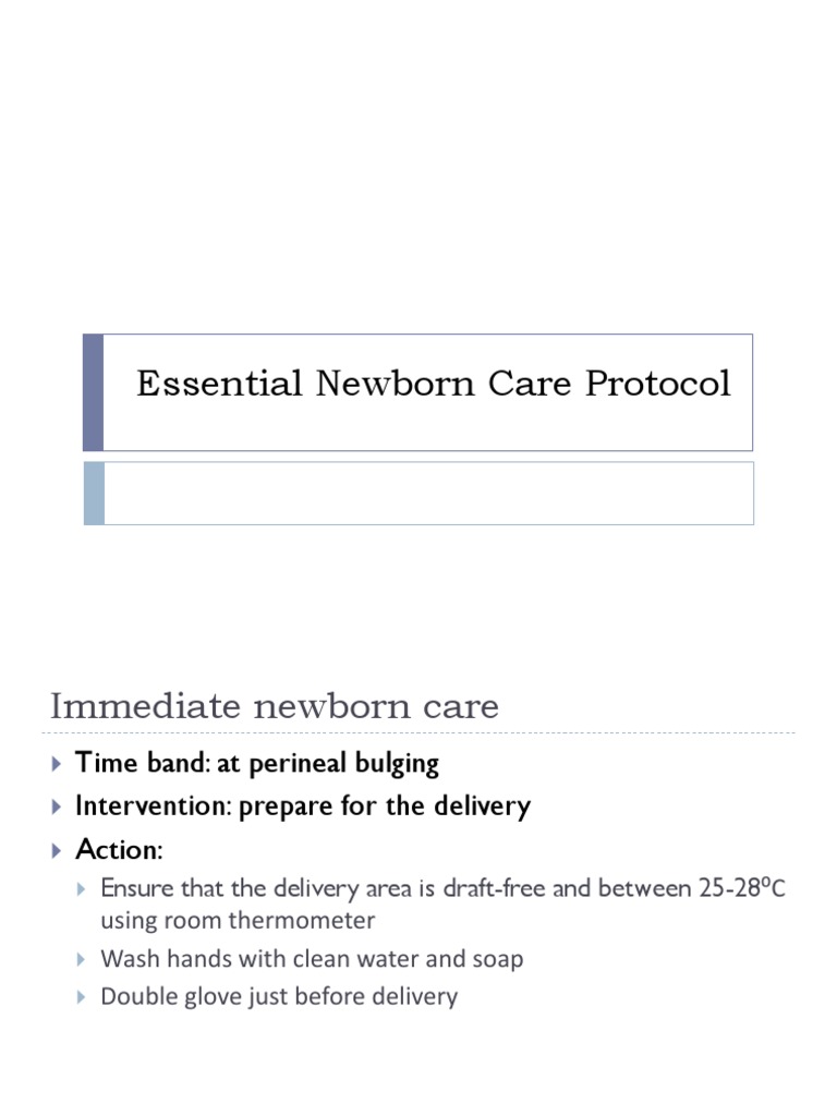 Essential Newborn Care Protocol | PDF | Infants | Cardiopulmonary ...