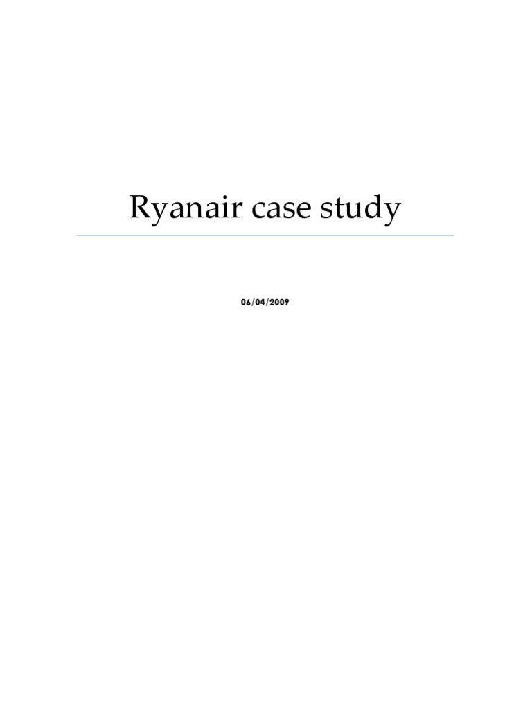 Ryanair Case Study | PDF | Corporate Social Responsibility | Airlines