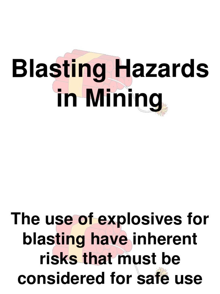 Blasting Hazards | PDF | Explosive Material | Explosion