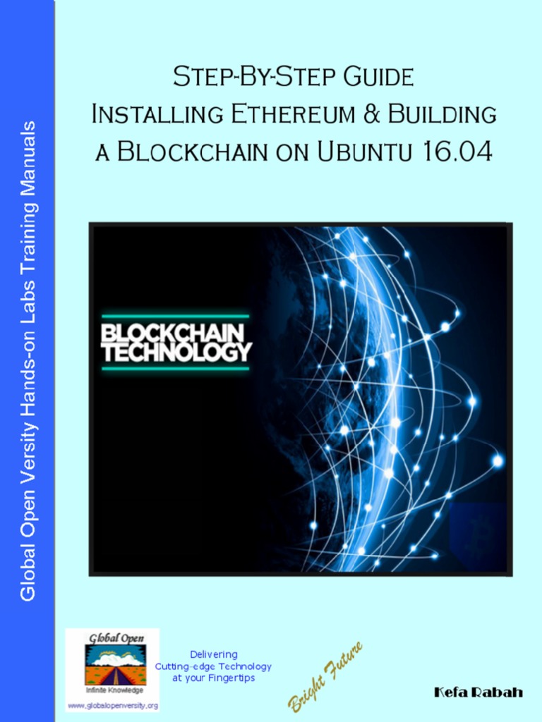 Step-By-Step Guide Installing Ethereum & Building A Blockchain On Ubuntu 16.04 Linux Server ...