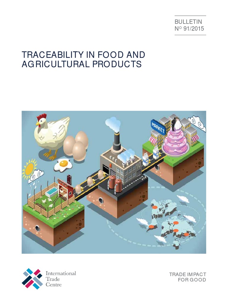 Traceability in Food and Agricultural Products: Bulletin N 91/2015 ...